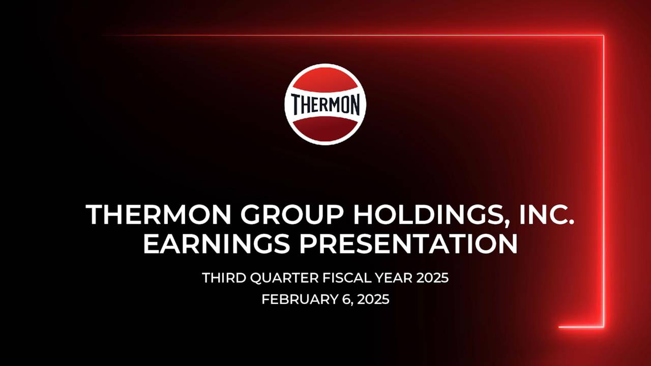 Thermon Group Holdings, Inc. 2025 Q3 - Results - Earnings Call ...