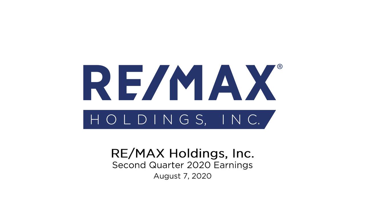 RE/MAX Holdings, Inc. 2020 Q2 - Results - Earnings Call Presentation ...
