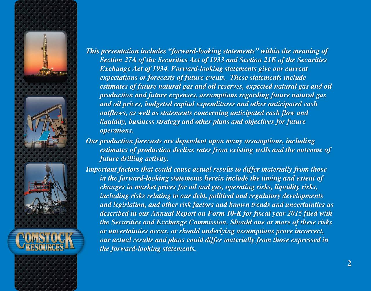 Comstock Resources Inc. 2016 Q4 - Results - Earnings Call Slides (NYSE ...