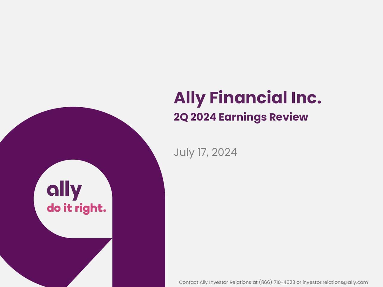 Ally Financial Inc. 2024 Q2 - Results - Earnings Call Presentation ...