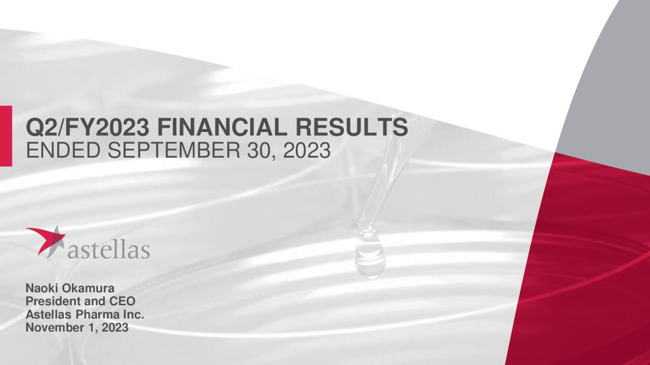 Astellas Pharma Inc. 2023 Q2 - Results - Earnings Call Presentation ...