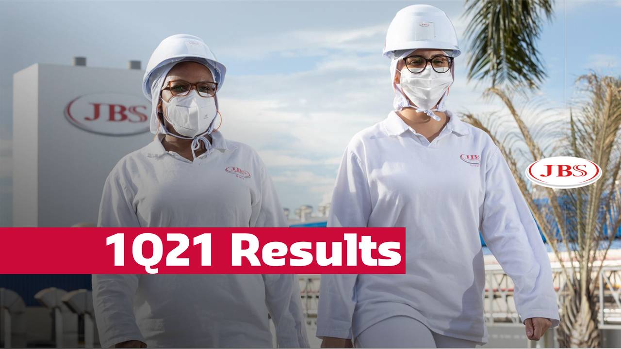 JBS S.A. 2021 Q1 - Results - Earnings Call Presentation (OTCMKTS:JBSAY ...