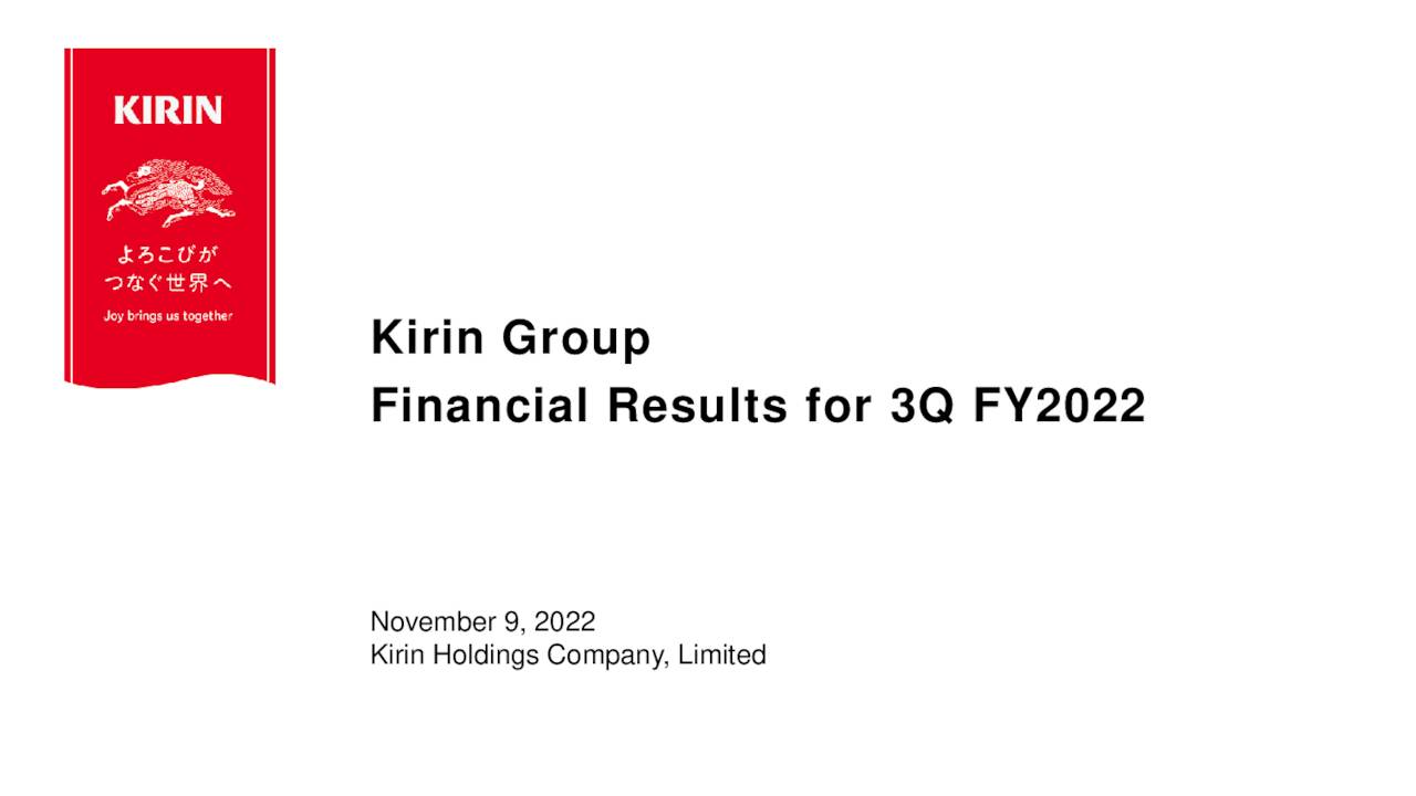 Kirin Holdings Company, Limited 2022 Q3 - Results - Earnings Call Presentation (OTCMKTS:KNBWY ...