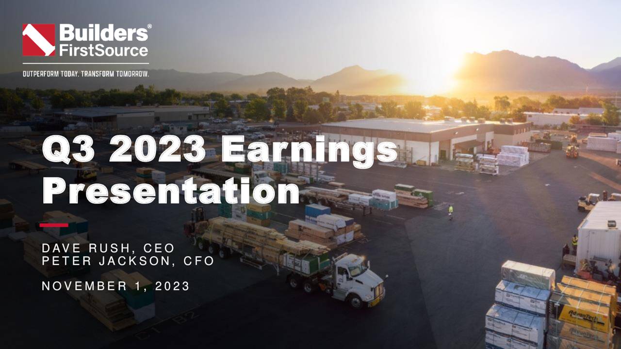 Builders FirstSource, Inc. 2023 Q3 - Results - Earnings Call Presentation (NYSE:BLDR) | Seeking ...