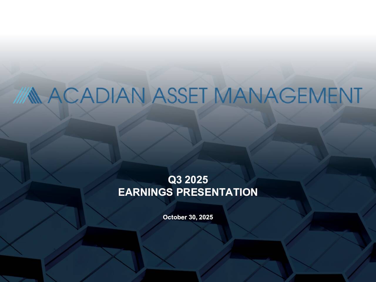 Acadian Asset Management Inc. 2025 Q3 - Results - Earnings Call ...
