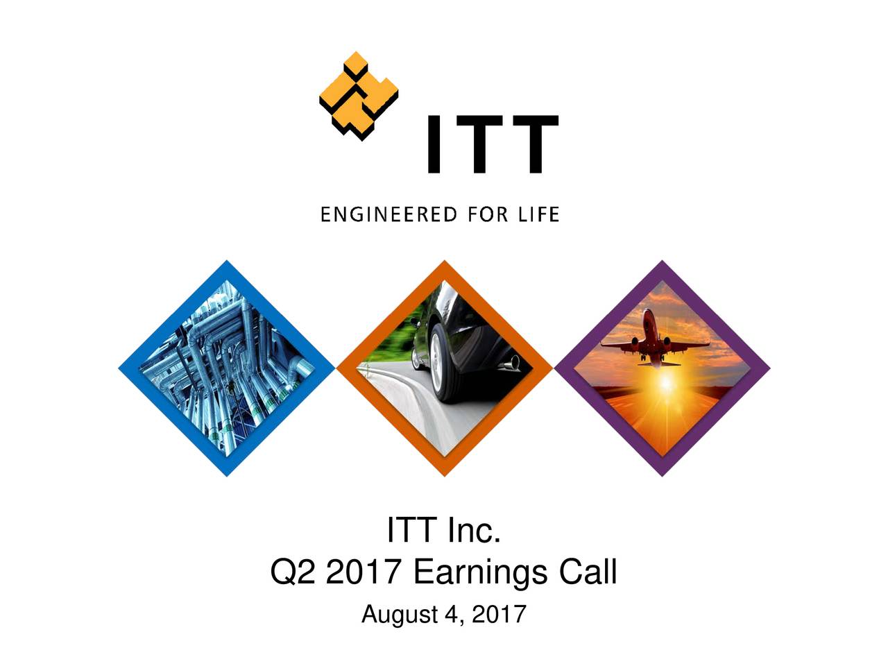 ITT Corporation 2017 Q2 - Results - Earnings Call Slides (NYSE:ITT ...