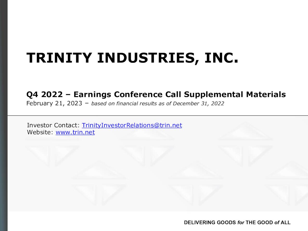Trinity Industries, Inc. 2022 Q4 - Results - Earnings Call Presentation (NYSE:TRN) | Seeking Alpha