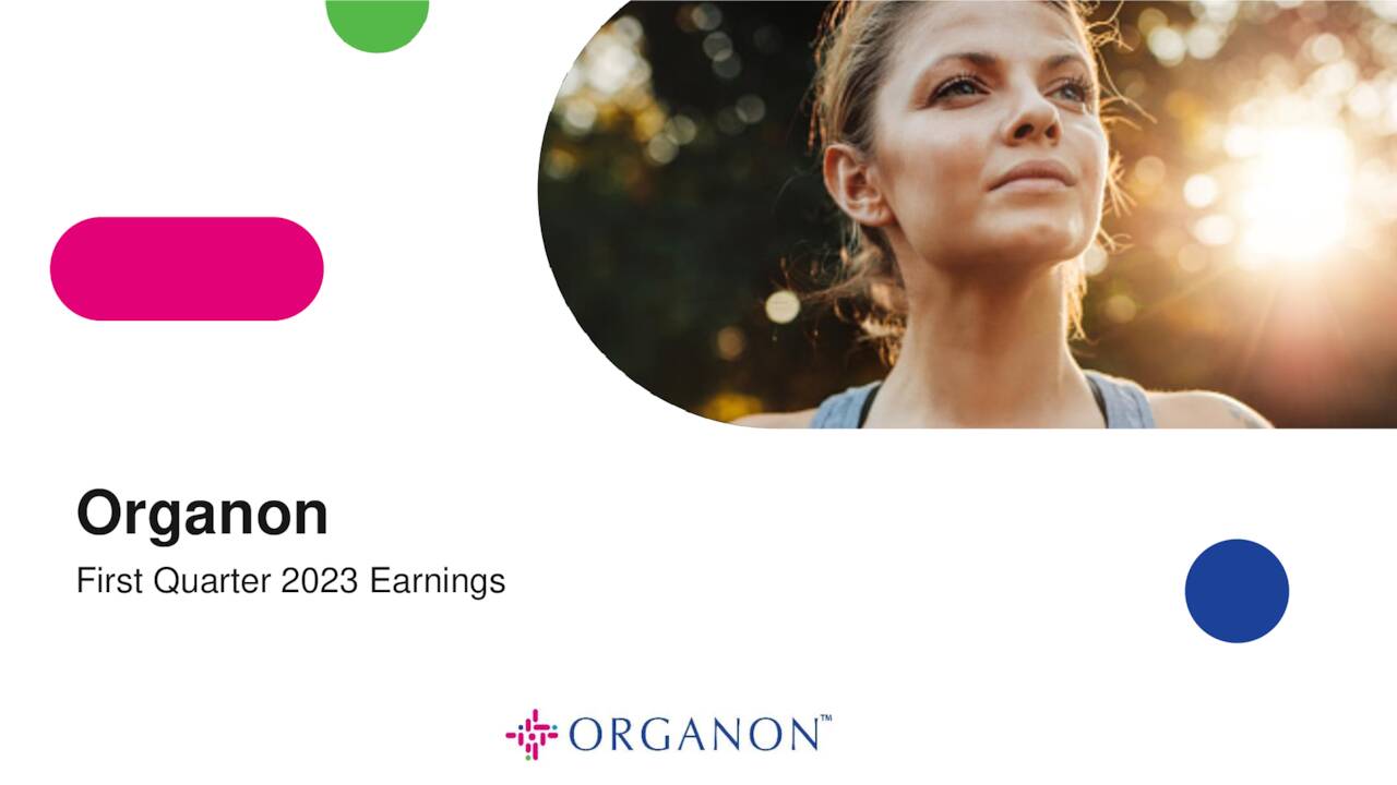 Organon & Co. 2023 Q1 - Results - Earnings Call Presentation (NYSE:OGN ...