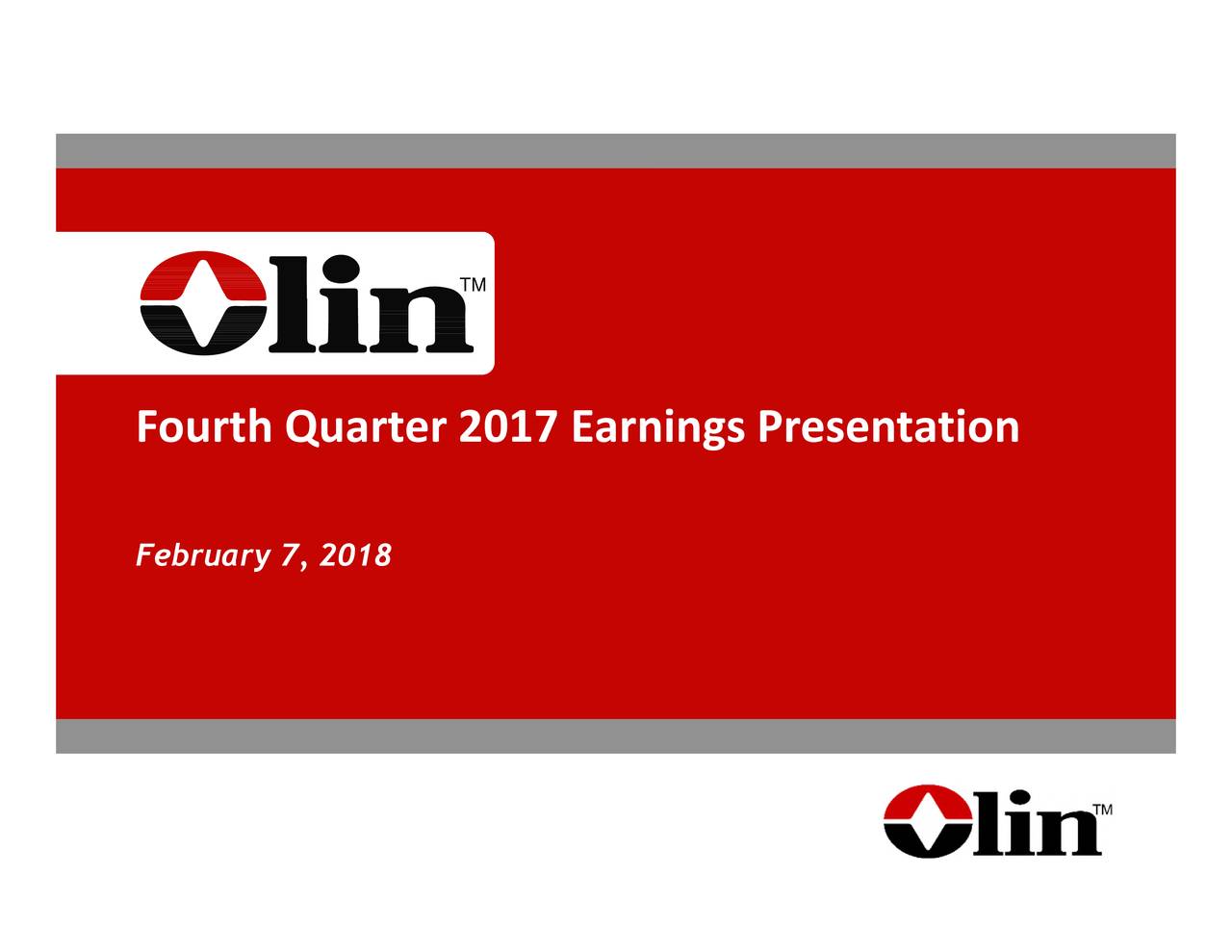 Olin Corporation 2017 Q4 - Results - Earnings Call Slides (NYSE:OLN ...