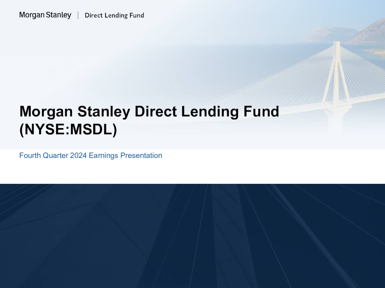 Morgan Stanley Direct Lending Fund 2024 Q4 - Results - Earnings Call ...
