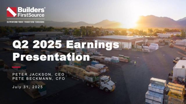 Builders FirstSource, Inc. 2025 Q2 - Results - Earnings Call ...