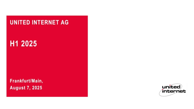 United Internet AG 2025 Q2 - Results - Earnings Call Presentation ...