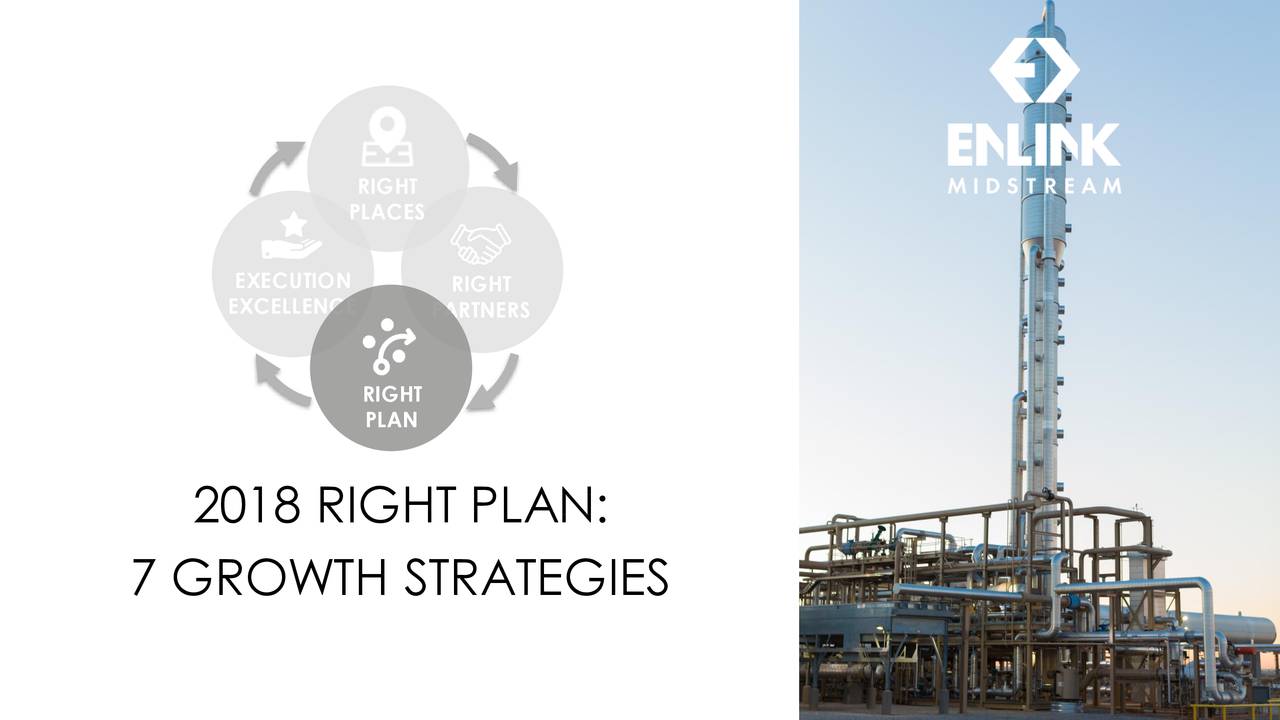 EnLink Midstream, LLC 2017 Q4 - Results - Earnings Call Slides (NYSE ...