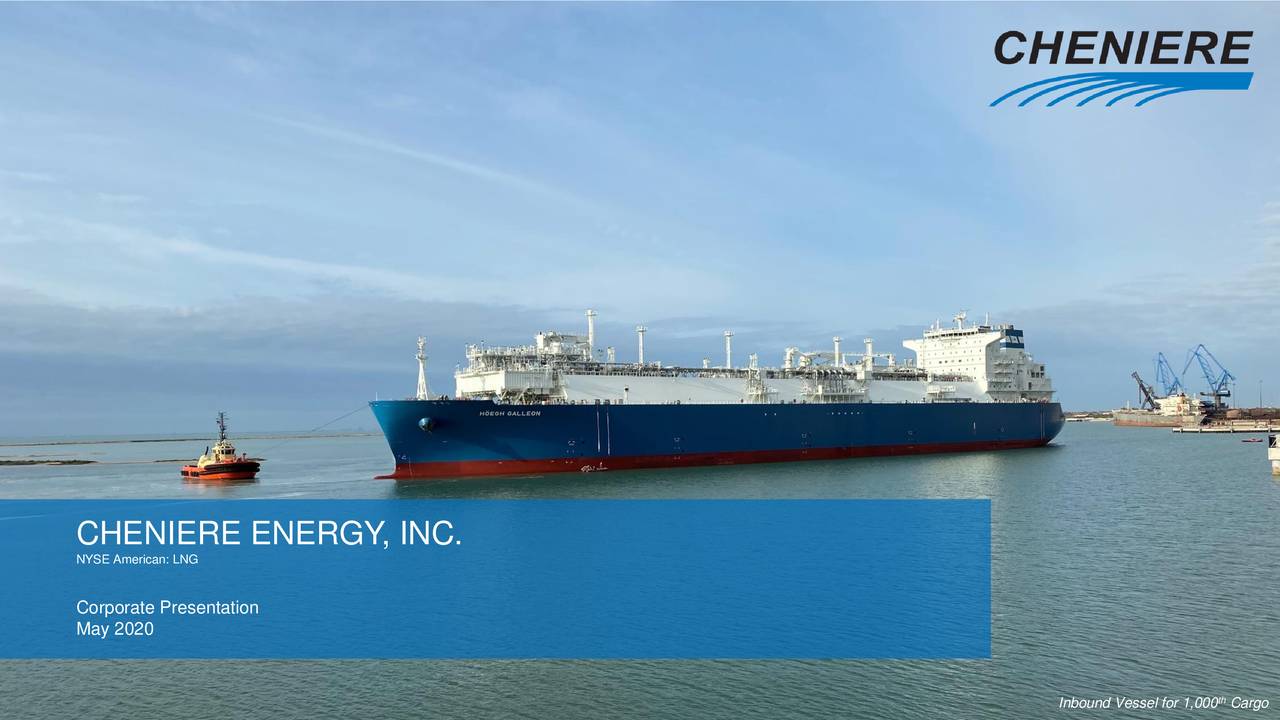 Cheniere Energy (LNG) Investor Presentation - Slideshow (NYSE:LNG ...
