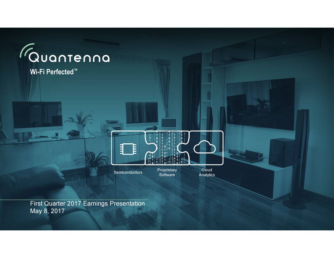 Quantenna Communications 2017 Q1 - Results - Earnings Call Slides ...