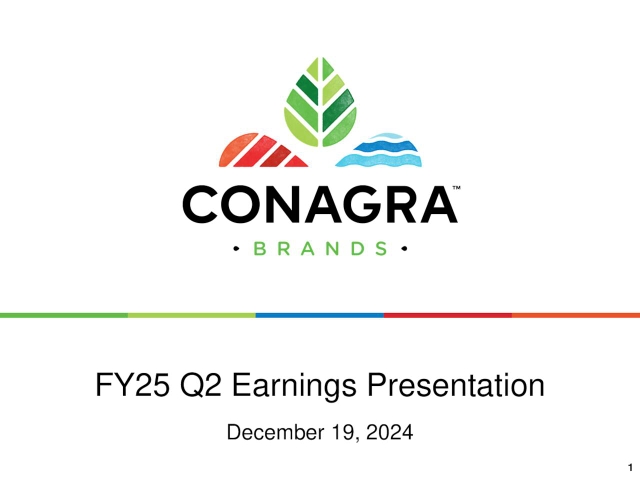 Conagra Brands, Inc. 2025 Q2 - Results - Earnings Call Presentation (NYSE:CAG) 2024-12-19 ...