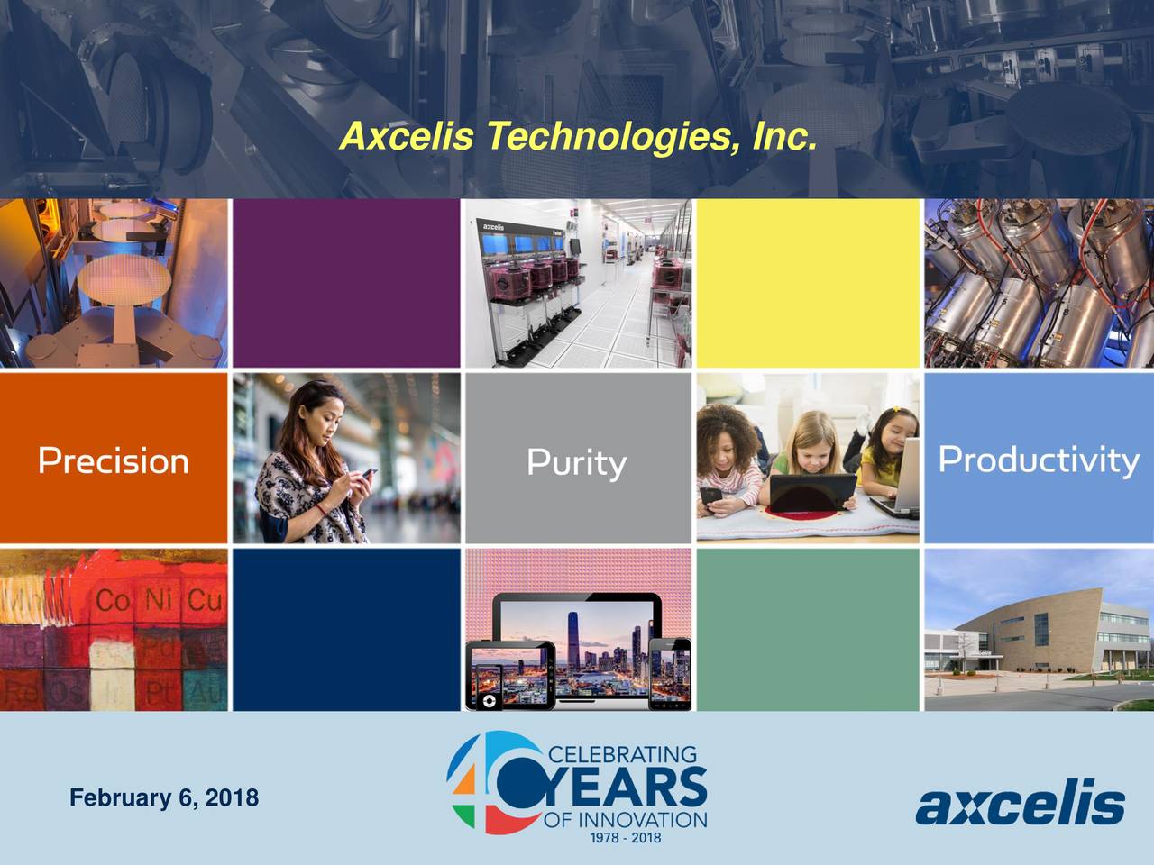Axcelis Technologies, Inc. 2018 Q4 - Results - Earnings Call Slides ...