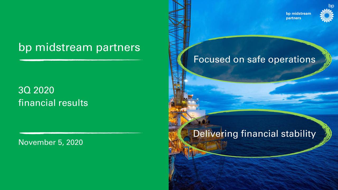 BP Midstream Partners LP 2020 Q3 - Results - Earnings Call Presentation ...