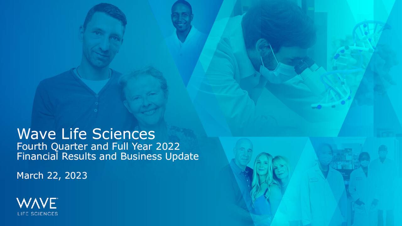 Wave Life Sciences Ltd. 2022 Q4 - Results - Earnings Call Presentation ...
