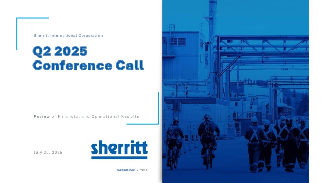 Sherritt International Corporation 2025 Q2 - Results - Earnings Call ...