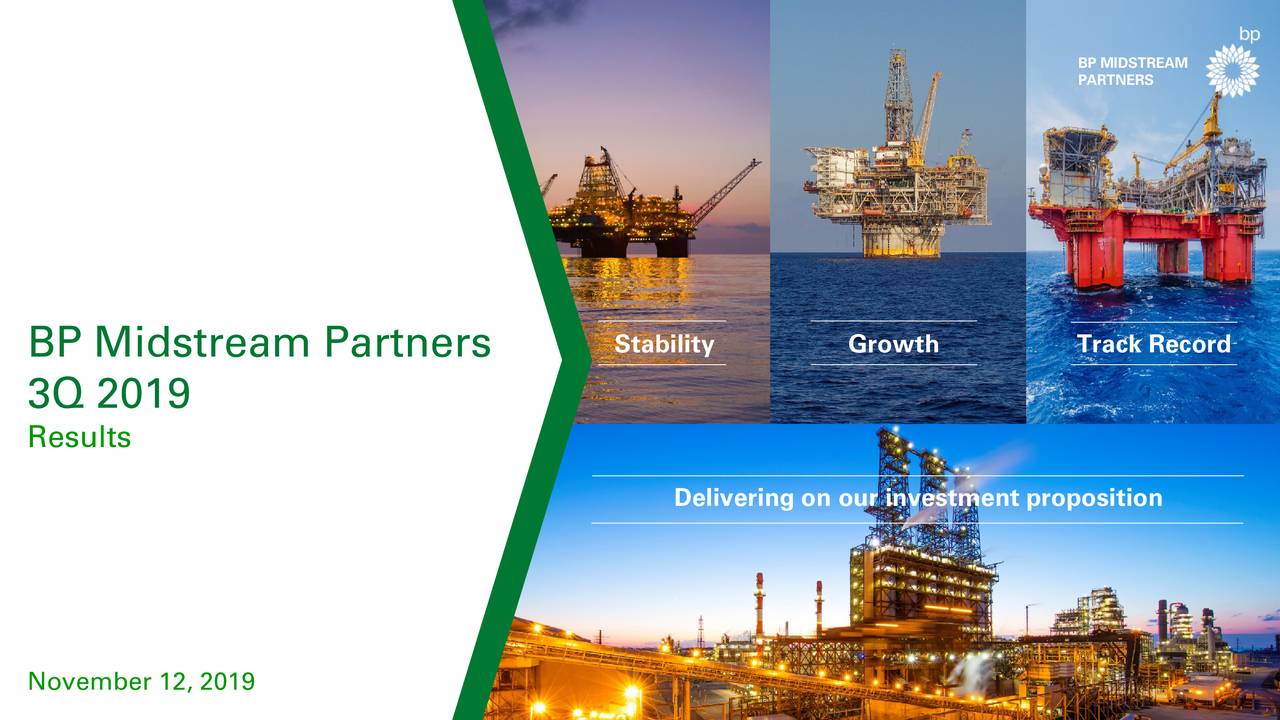 BP Midstream Partners LP 2019 Q3 - Results - Earnings Call Presentation ...