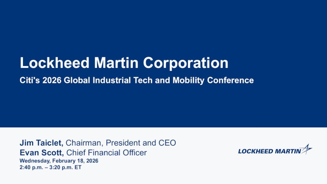 Lockheed Martin Corporation (LMT) Presents at Citi's Global Industrial ...