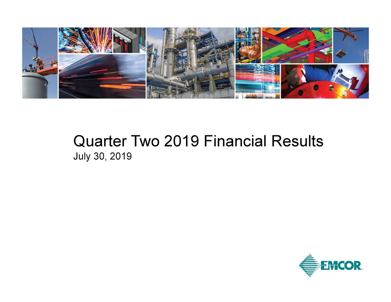 EMCOR Group, Inc. 2019 Q2 - Results - Earnings Call Slides (NYSE:EME ...