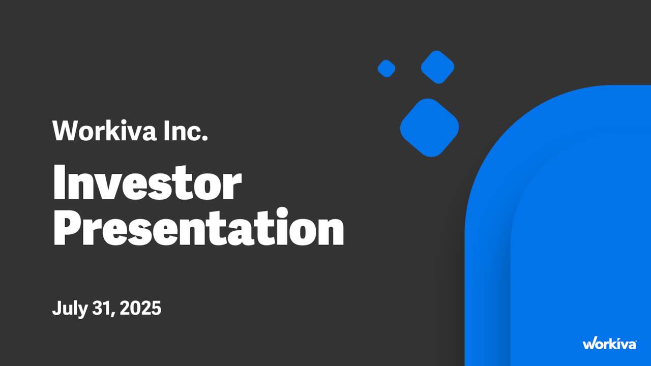 Workiva Inc. 2025 Q2 - Results - Earnings Call Presentation (NYSE:WK) | Seeking Alpha