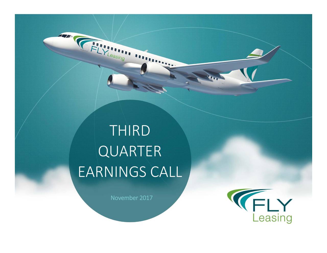 Fly Leasing Limited 2017 Q3 - Results - Earnings Call Slides (NYSE:FLY ...