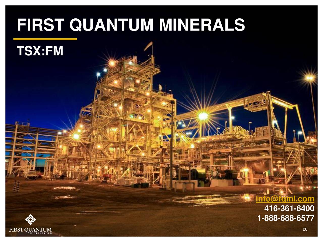 First Quantum Minerals Ltd. 2019 Q2 - Results - Earnings Call Slides (OTCMKTS:FQVLF) | Seeking Alpha