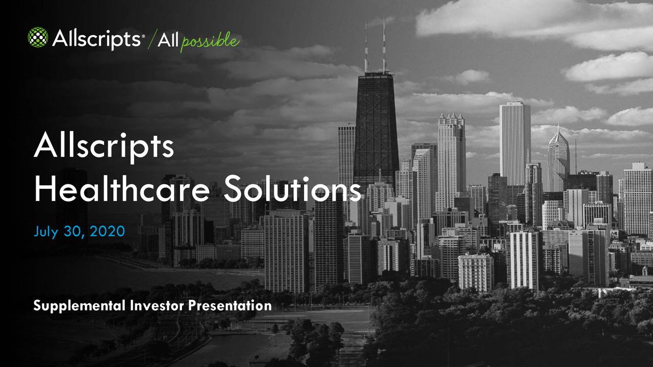 Allscripts Healthcare Solutions, Inc. 2020 Q2 - Results - Earnings Call ...