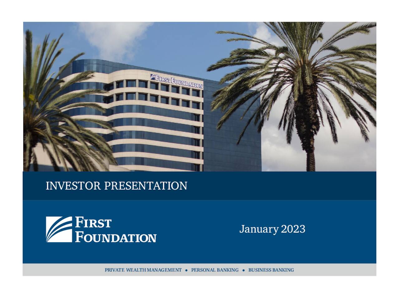 First Foundation Inc. 2022 Q4 - Results - Earnings Call Presentation ...
