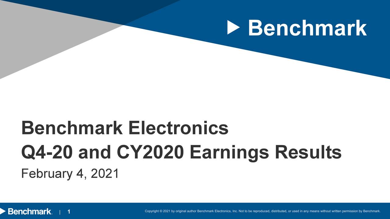 Benchmark Electronics, Inc. 2020 Q4 - Results - Earnings Call ...