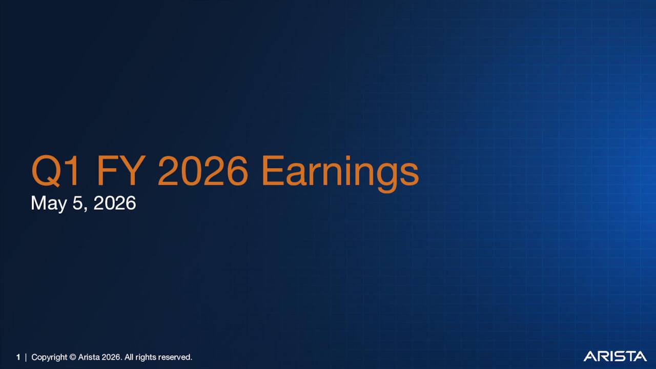 Arista Networks, Inc. 2026 Q1 - Results - Earnings Call Presentation ...