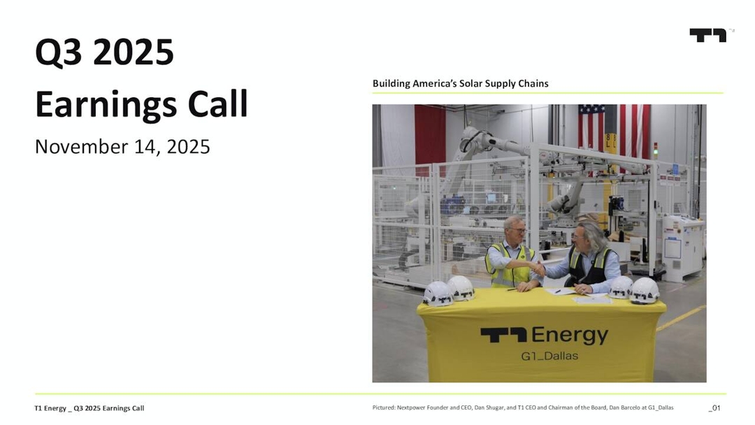 T1 Energy Inc. 2025 Q3 - Results - Earnings Call Presentation (NYSE:TE ...