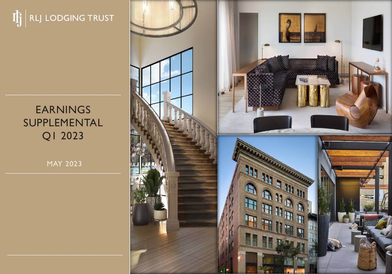 RLJ Lodging Trust 2023 Q1 - Results - Earnings Call Presentation (NYSE:RLJ) | Seeking Alpha