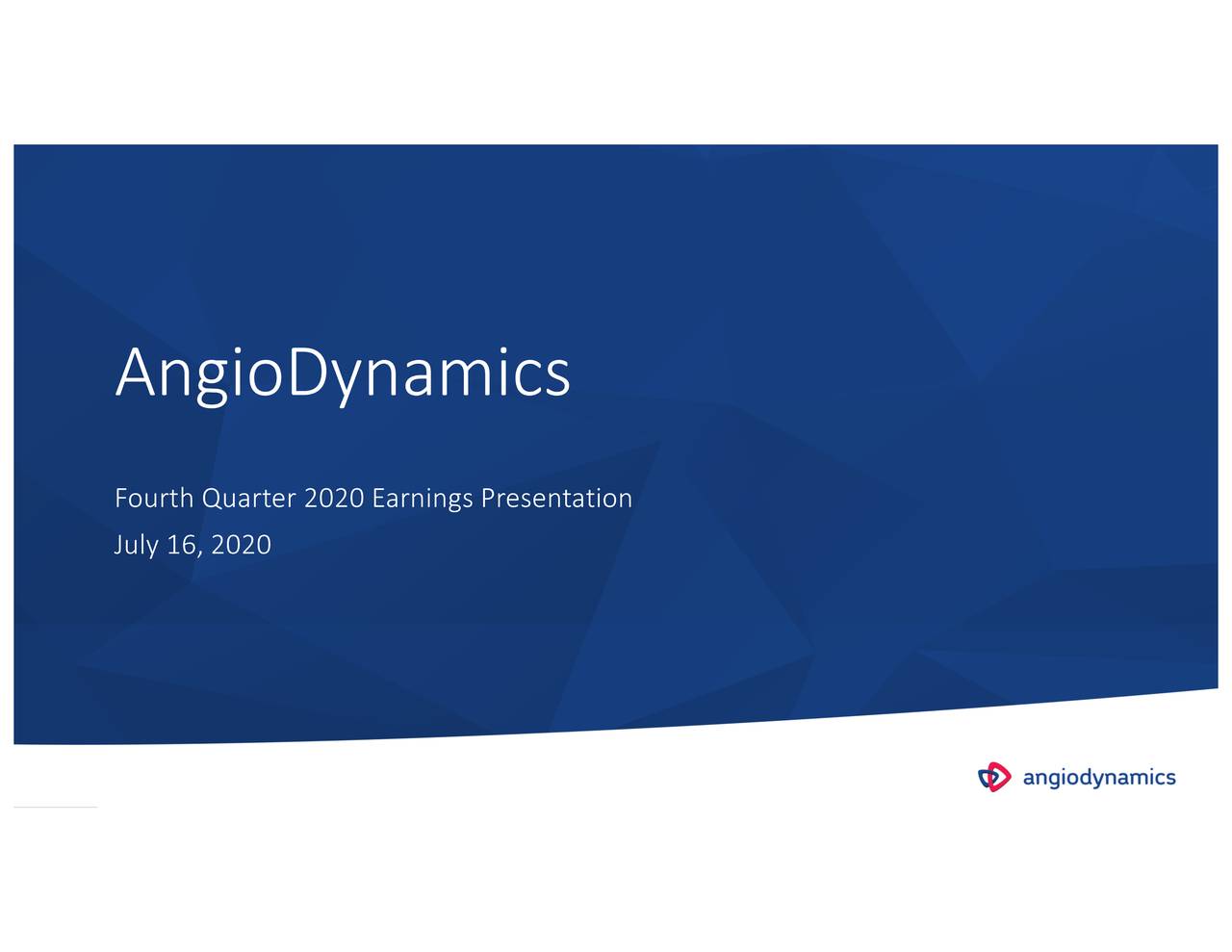 AngioDynamics, Inc. 2020 Q4 - Results - Earnings Call Presentation ...