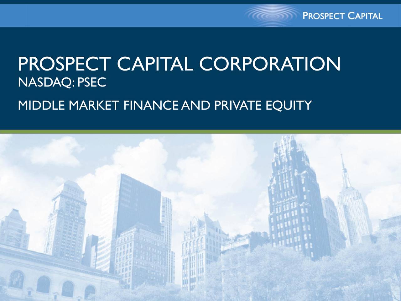 Prospect Capital Corporation 2017 Q2 - Results - Earnings Call Slides ...