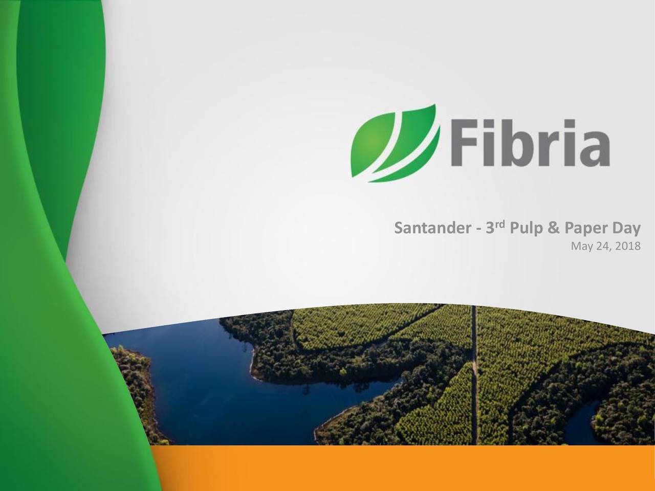 Fibria Celulose (FBR) Presents at Pulp and Paper Day - Slideshow (NYSE ...