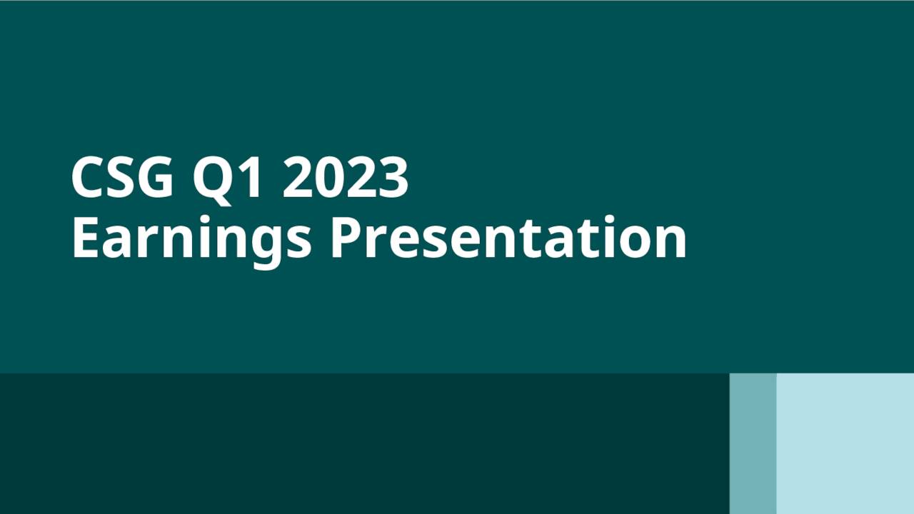 CSG Systems International, Inc. 2023 Q1 - Results - Earnings Call Presentation (NASDAQ:CSGS ...