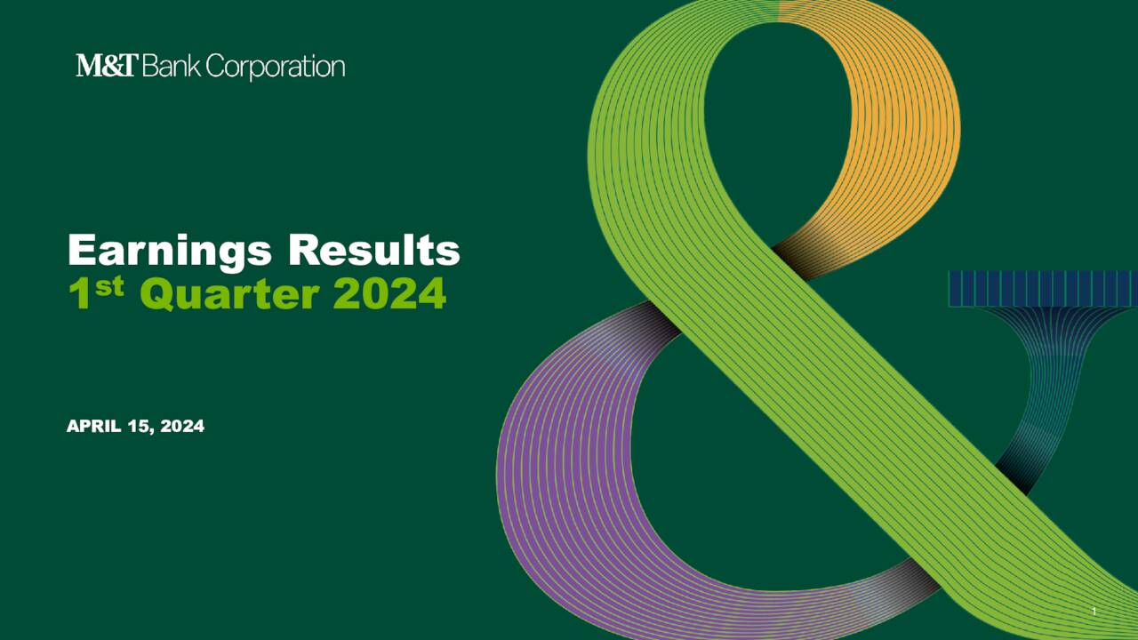 M&T Bank Corporation 2024 Q1 - Results - Earnings Call Presentation (NYSE:MTB) | Seeking Alpha