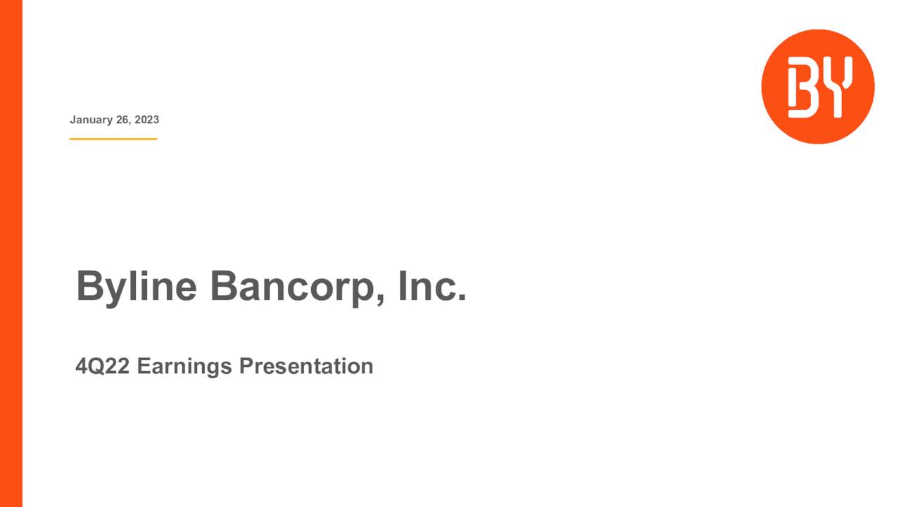 Byline Bancorp, Inc. 2022 Q4 - Results - Earnings Call Presentation ...