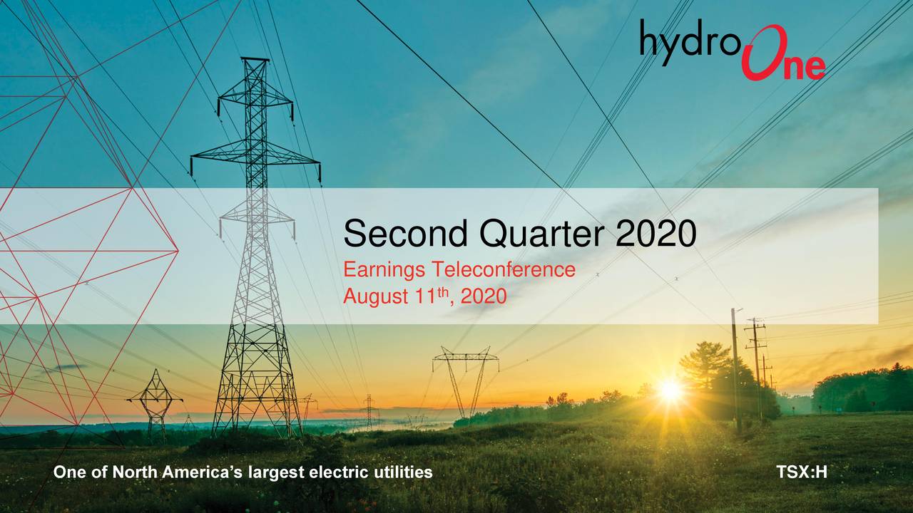 Hydro One Limited 2020 Q2 - Results - Earnings Call Presentation ... Hydro One Limited 2020 Q2 - Results - Earnings Call Presentation ...