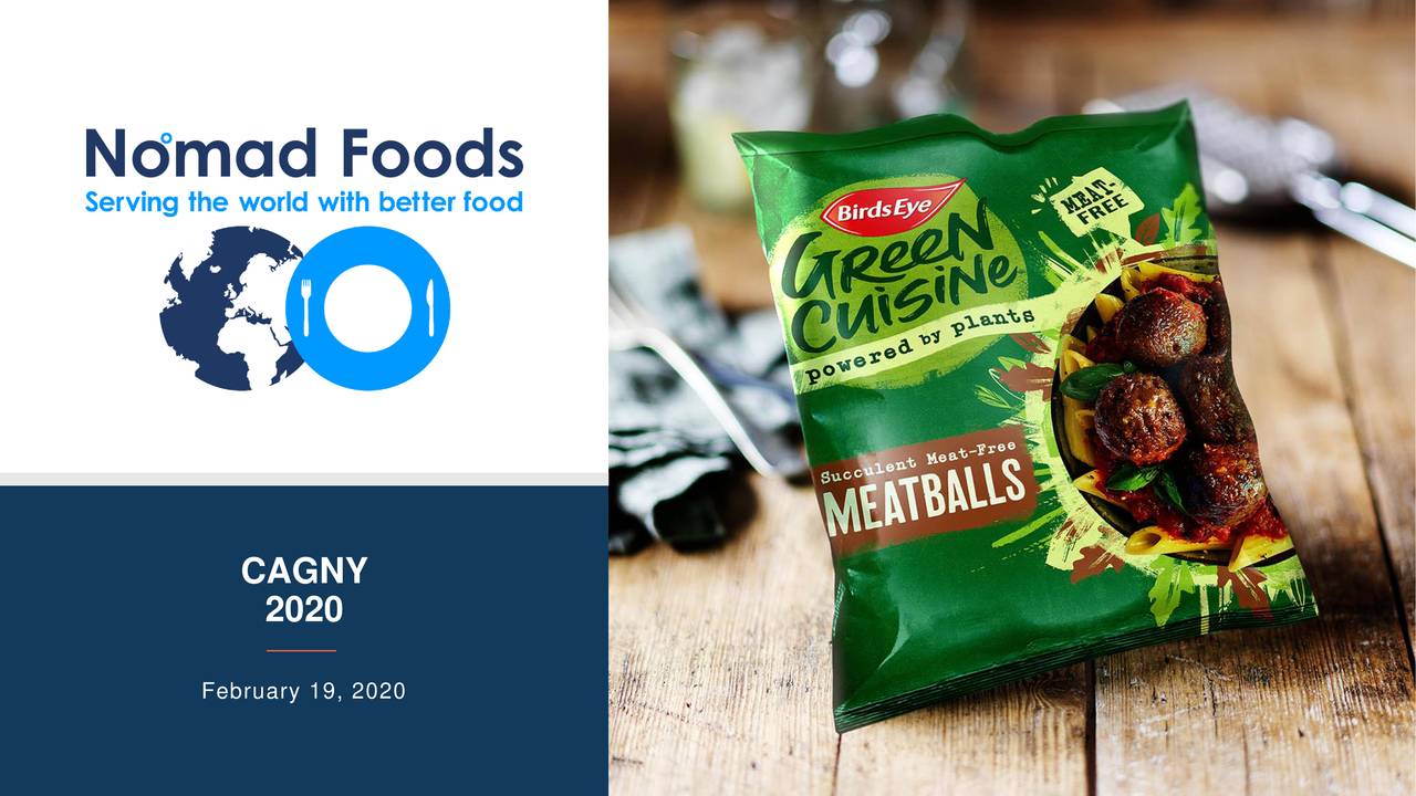 Nomad Foods (NOMD) Presents At 2020 CAGNY Conference - Slideshow (NYSE ...