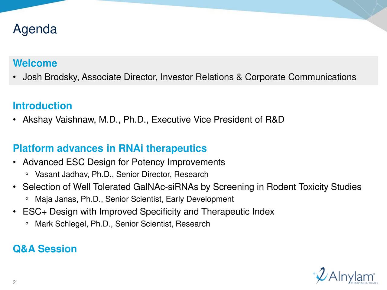 "Alnylam Pharmaceuticals (ALNY) Presents On Platform Advances in RNAi ...