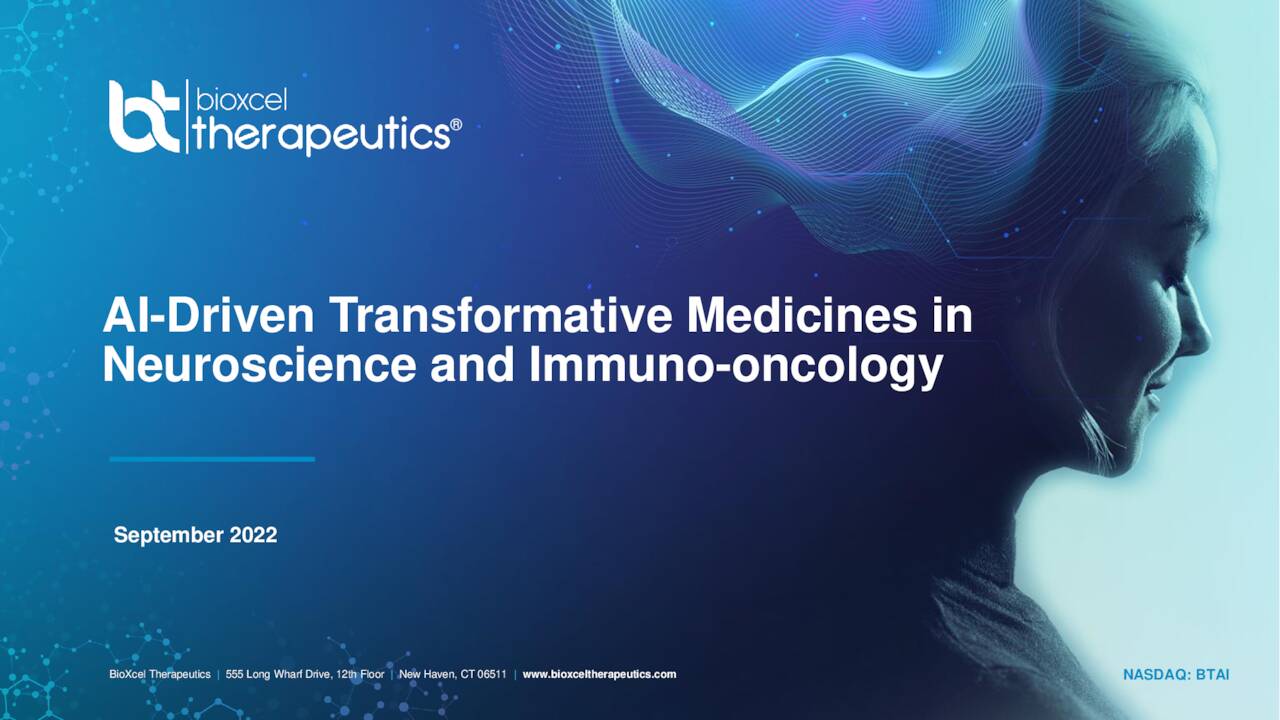 BioXcel Therapeutics (BTAI) Investor Presentation - Slideshow (NASDAQ ...