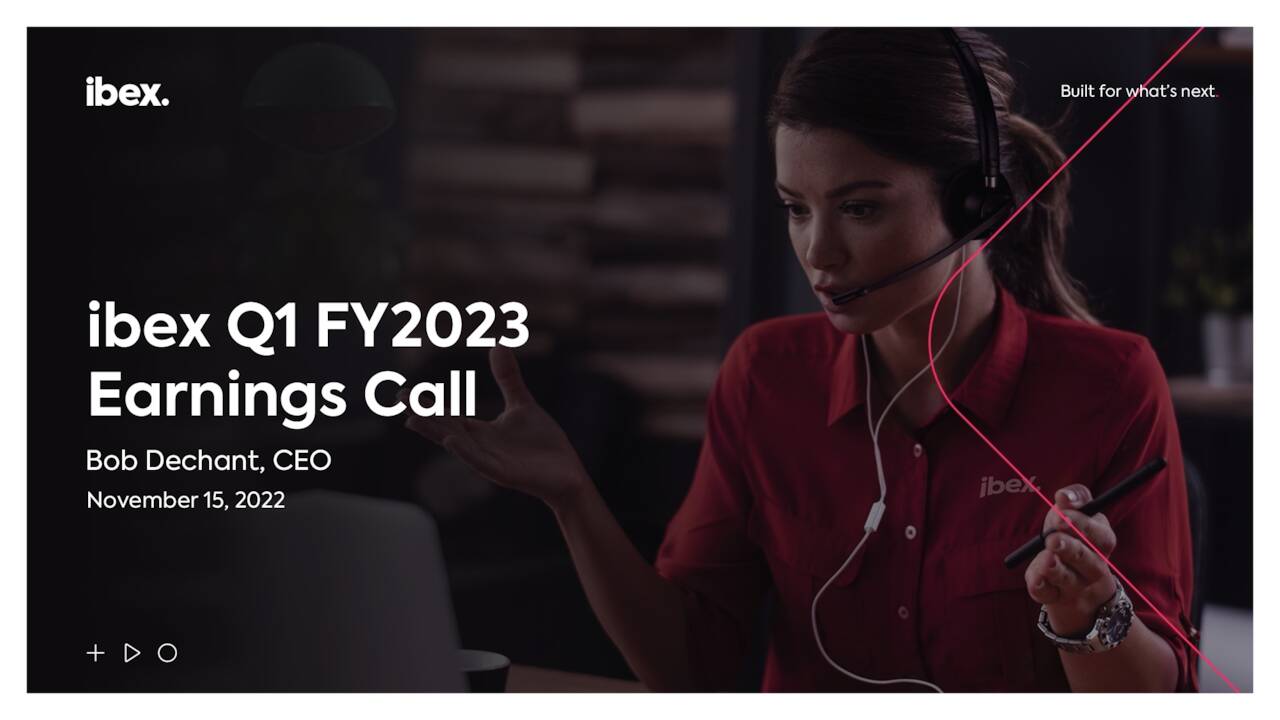 IBEX Limited 2023 Q1 - Results - Earnings Call Presentation (NASDAQ:IBEX) | Seeking Alpha