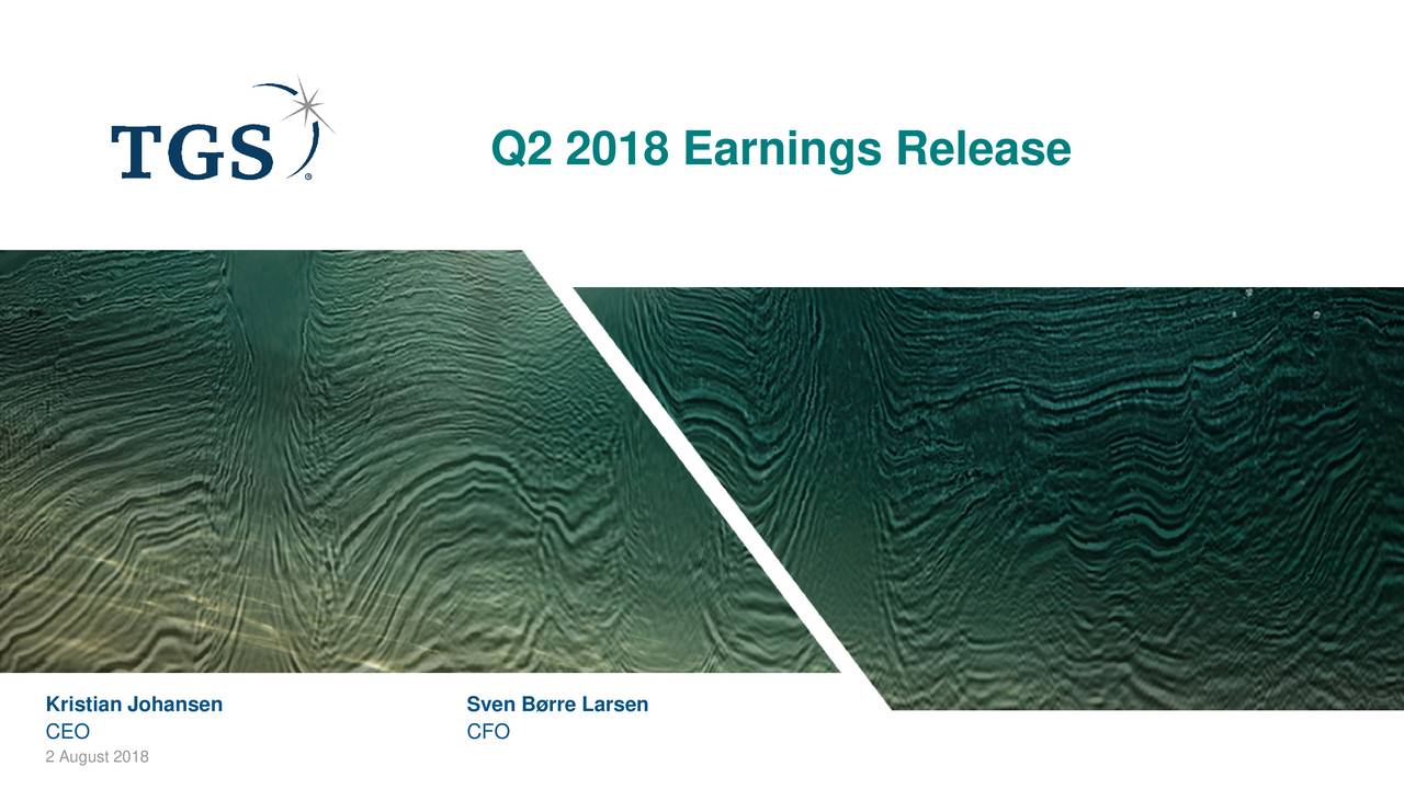 TGS Nopec Geophysical Company ADR 2018 Q2 - Results - Earnings Call ...