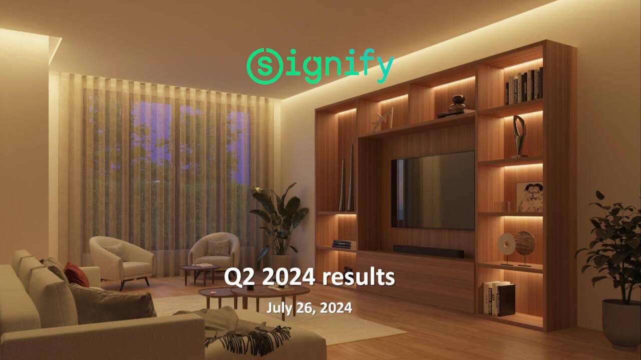 Signify N.V. 2024 Q2 - Results - Earnings Call Presentation (OTCMKTS ...