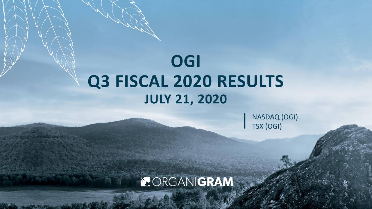 OrganiGram Holdings Inc. 2020 Q3 - Results - Earnings Call Presentation ...